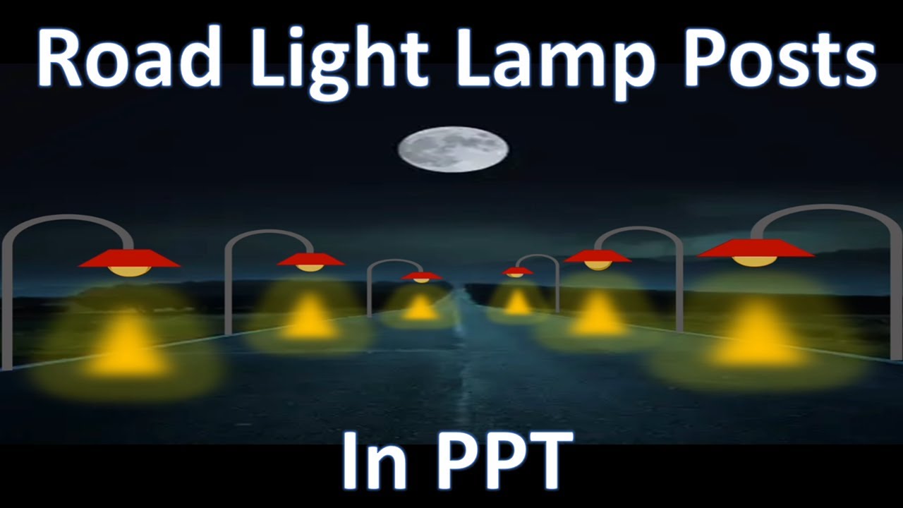 Road Light Lamp Posts In Power Point PPT - YouTube