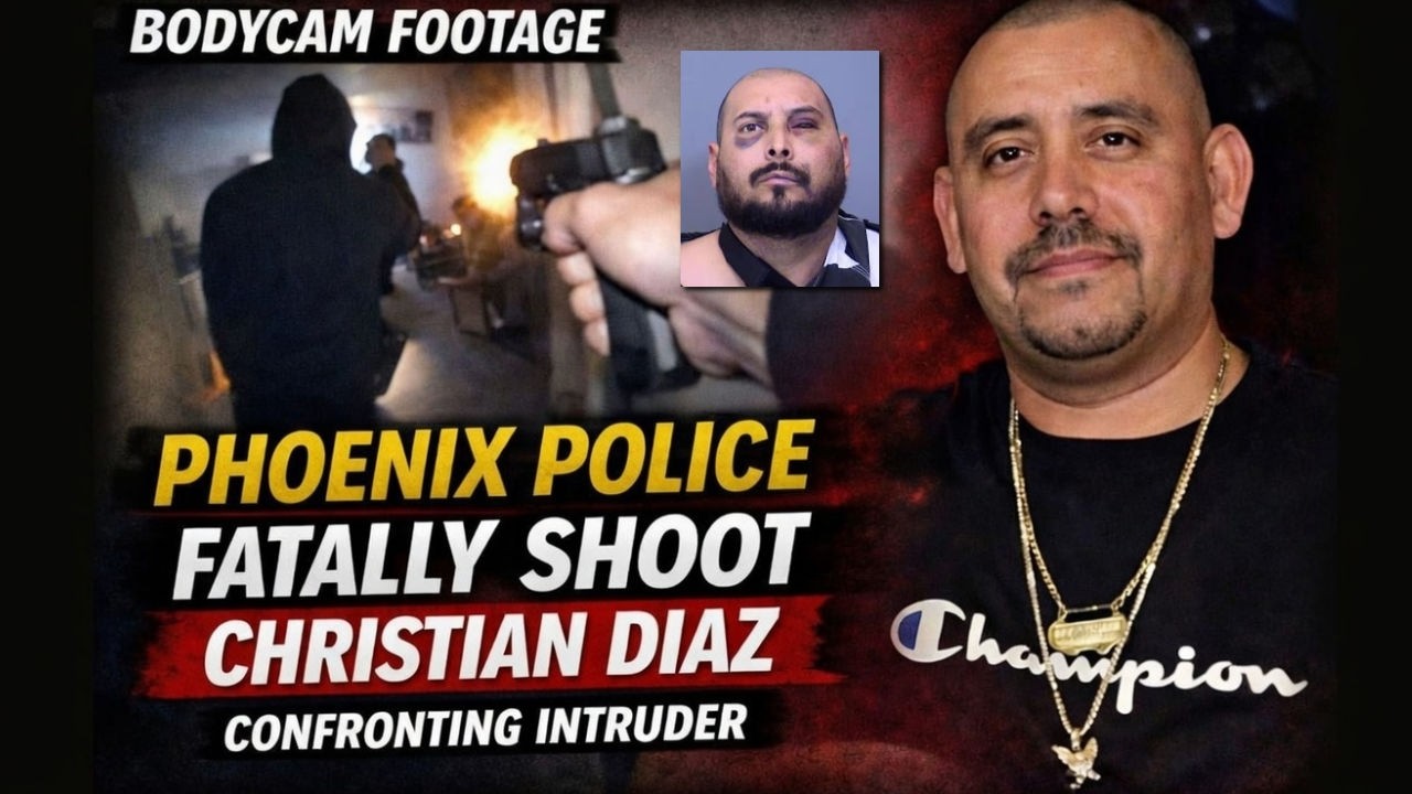 Bodycam Shows Phoenix Police Fatally Shoot Christian Diaz While ...