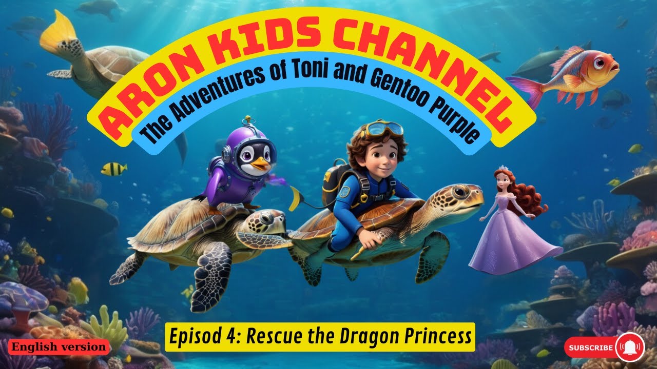 The Adventures of Toni and Gentoo Episode : 4 Rescuing the Princess of ...