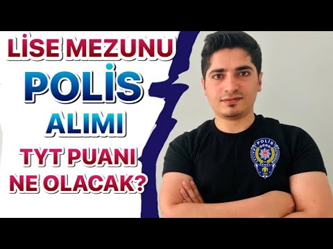 PMYO TYT PUANI KAÇ OLACAK? ( Lise Mezunu Polis Alımı )