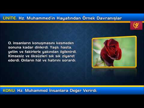 Hz.  Muhammed İnsanlara Değer Verirdi...