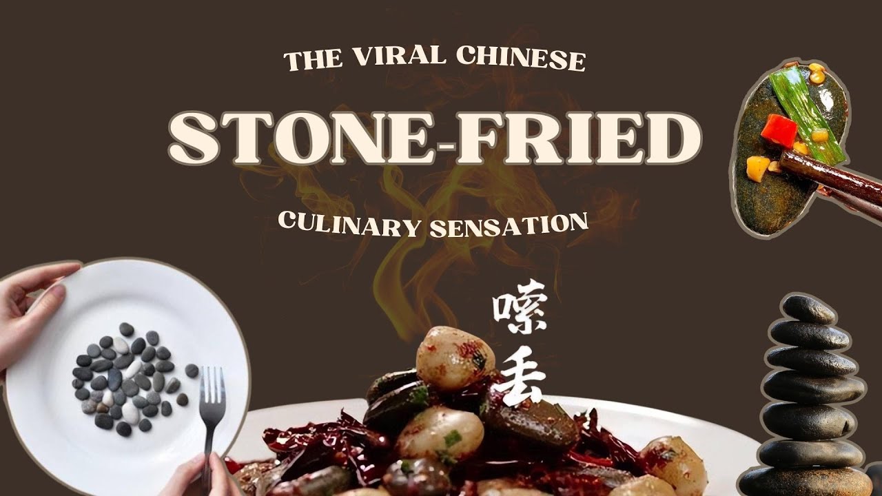 The Viral Chinese Stone-Fried Culinary Sensation - YouTube