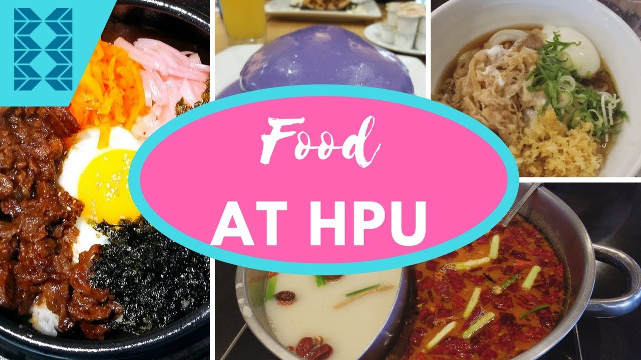 Food at Hawaii Pacific University: Part 1 - YouTube