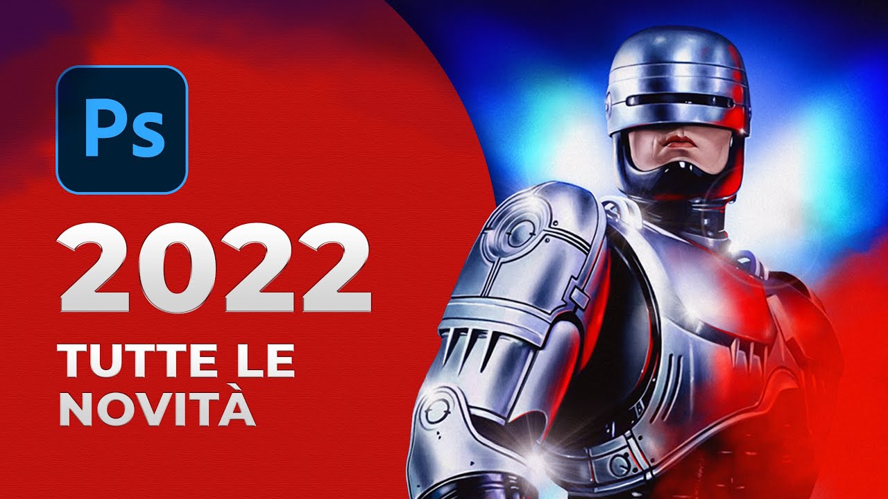😍 Tutte le novità di Photoshop CC 2022 - YouTube