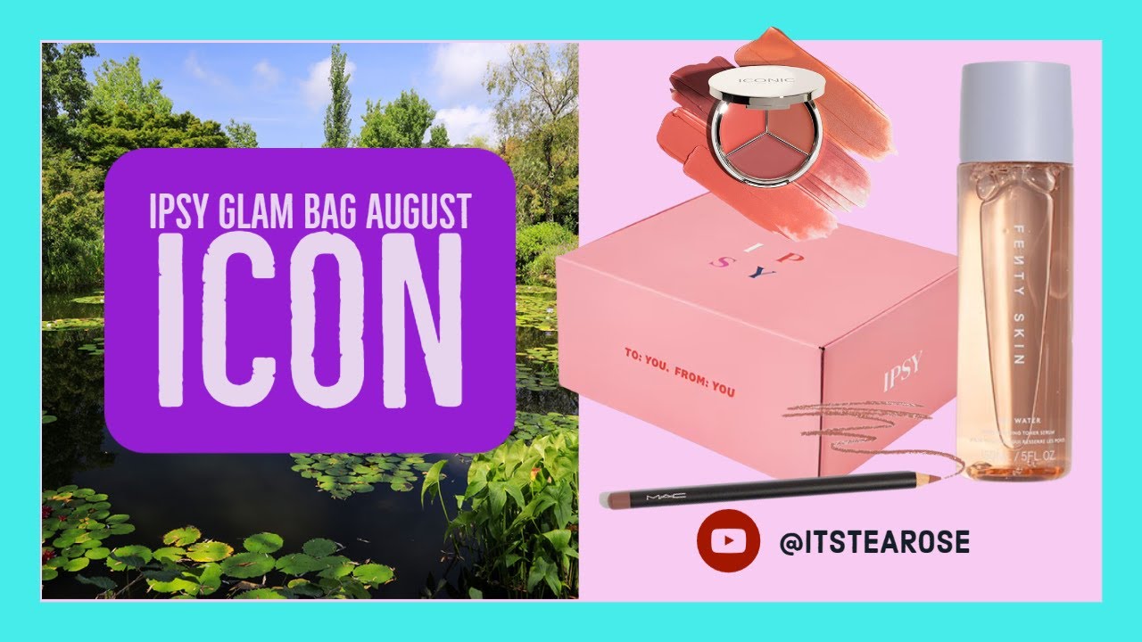 Ipsy ICON BOX August 2023 // PR #UNBOXING - YouTube