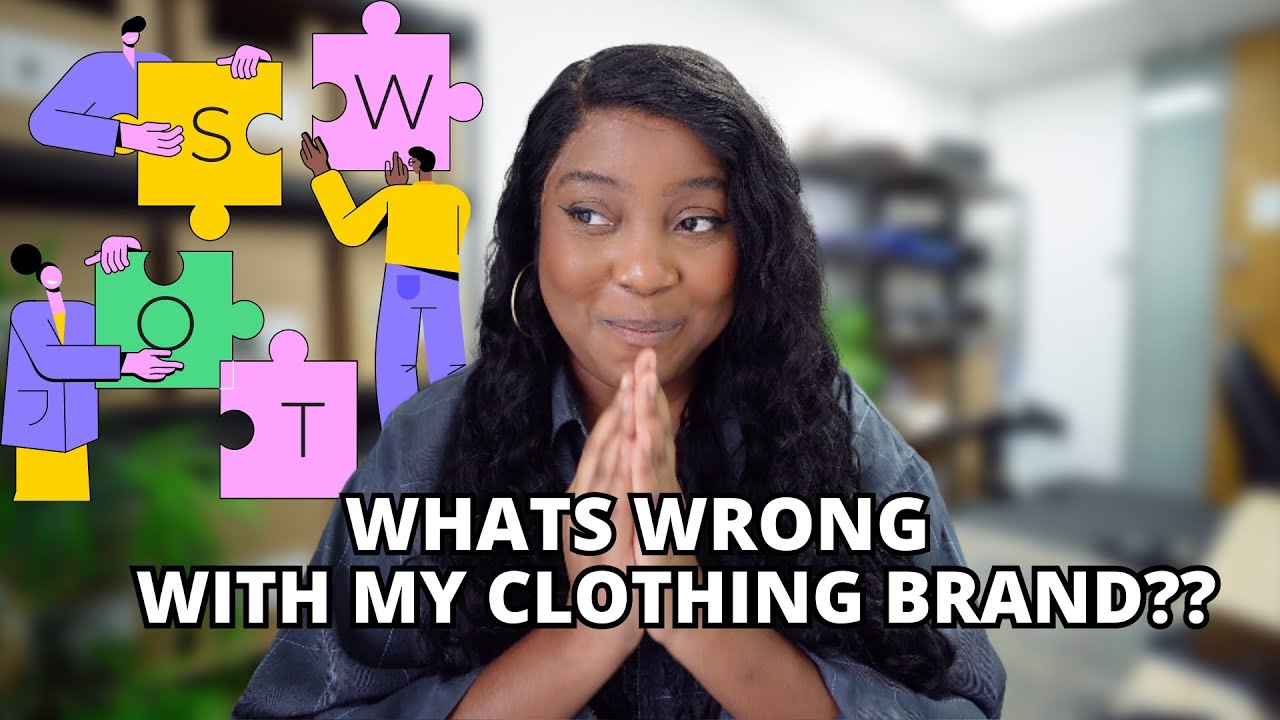 How To Do A SWOT Analysis | SWOT Analysis of My Clothing Brand Example ...
