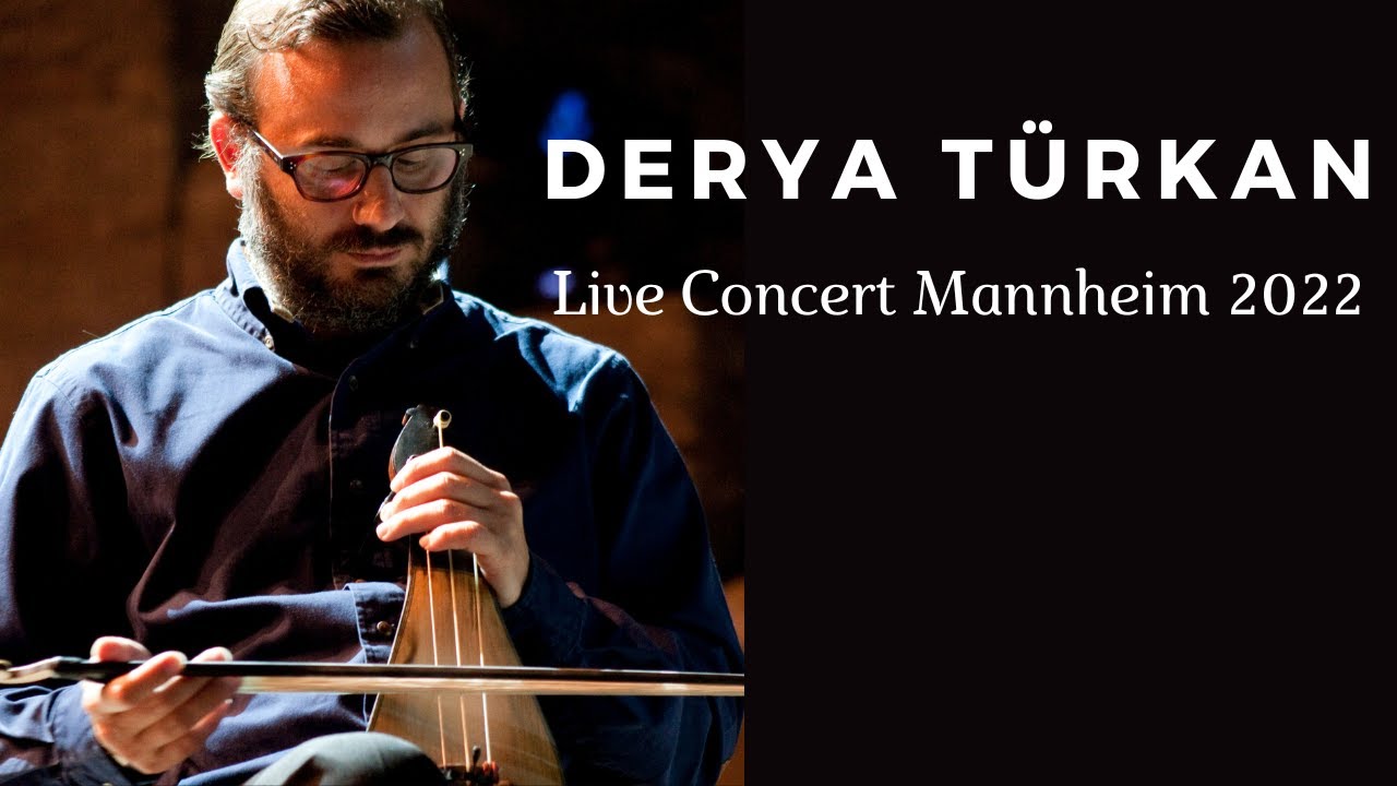 Derya Türkan - Live Concert Mannheim 2022 - YouTube