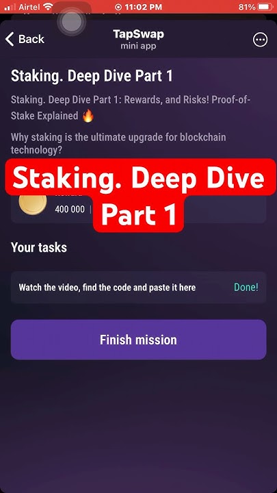 Staking. Deep Dive Part 1 | Tapswap code || tapswap code Staking. Deep ...
