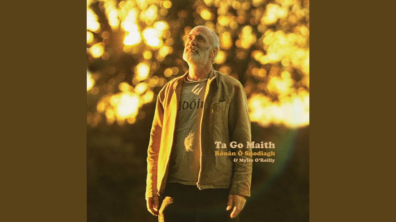Tá Go Maith - YouTube