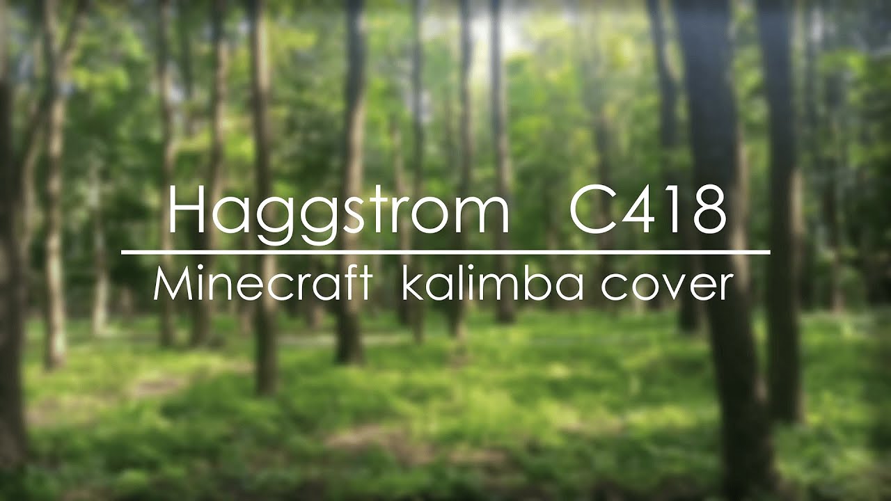 C418 - Haggstrom [Minecraft kalimba cover] │ [Майнкрафт кавер на ...
