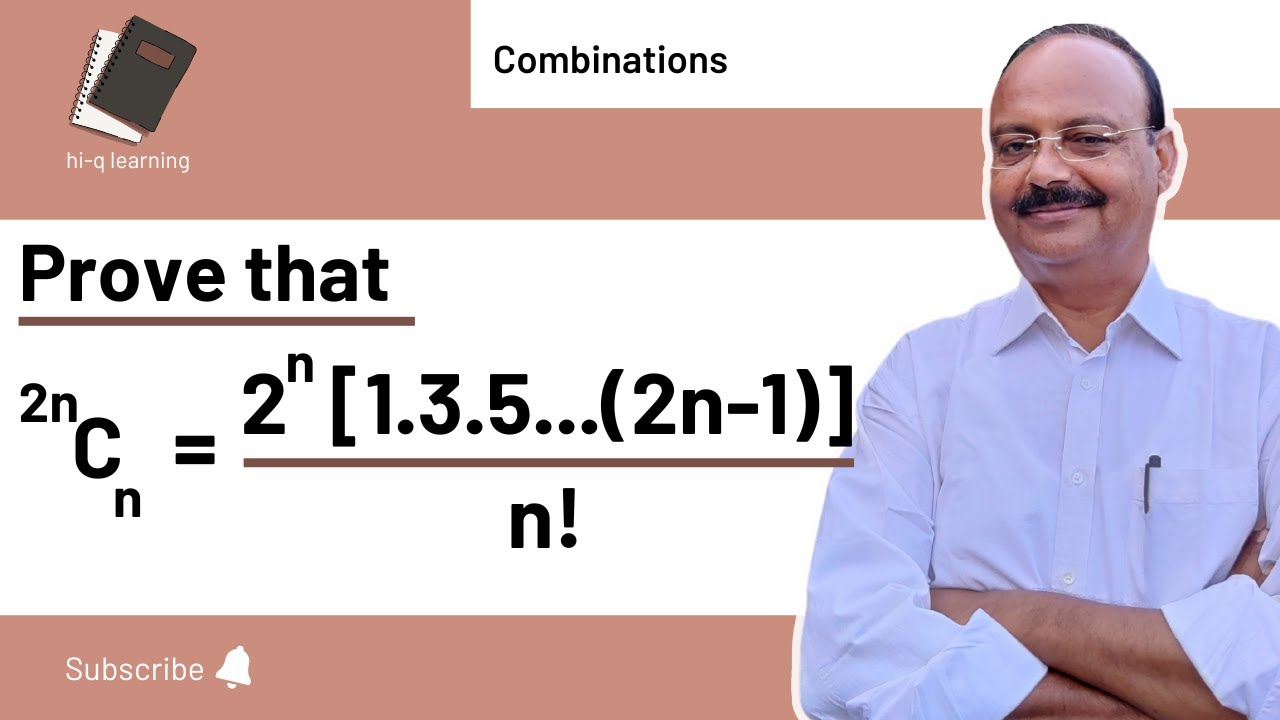 Prove That 2nCn 2 n 1 3 5 2n 1 n Combination Best Tutorial Prove That 2nCn 2 n 1 3 5 2n 1 n Combination Best Tutorial