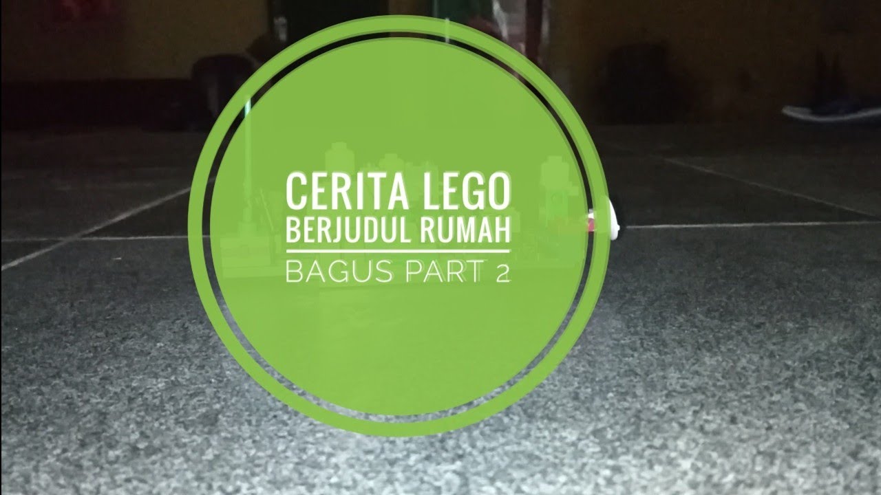 Cerita Lego berjudul rumah bagus part 2 - YouTube