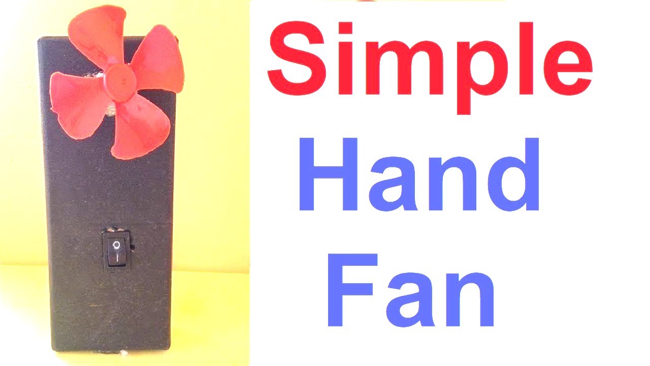 Simple Hand Fan using DC Motor for school science project exhibition ...