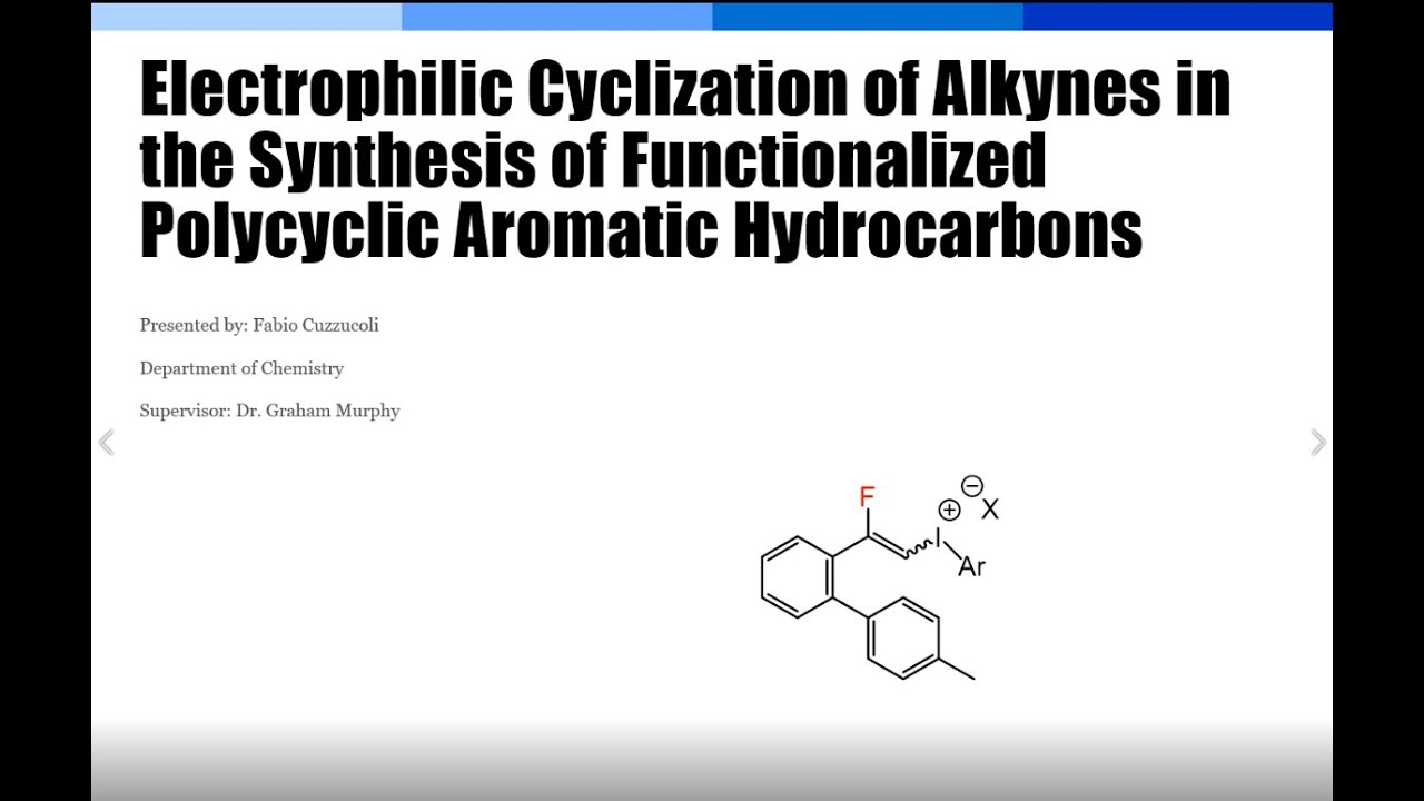 Electrophilic Cyclization of Alkynes in the Synthesis of Functionalized ...