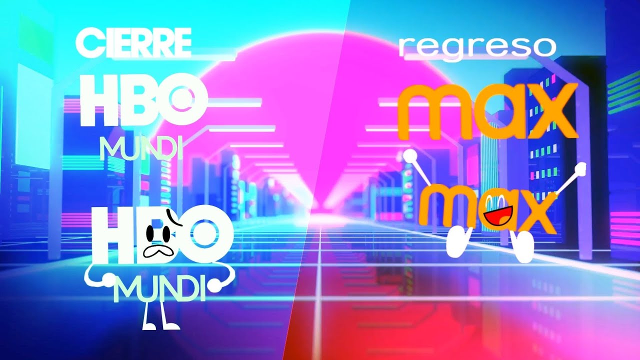 (FALSO) Cierre de HBO Mundi Regreso de Max (Latínoamérica, 4 de junio ...