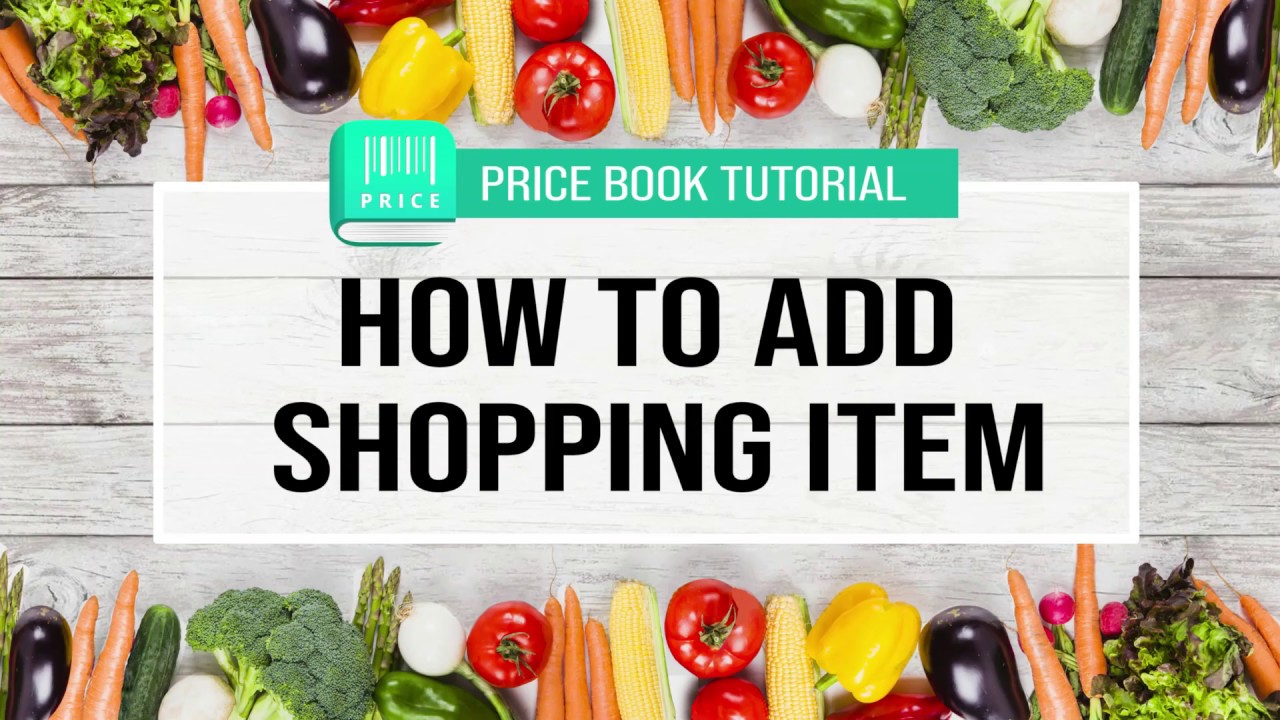 Price Book Tutorial: How to Add Shopping Item - YouTube