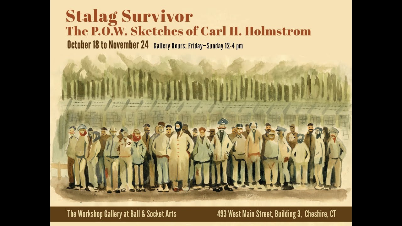 Stalag Survivor: The Legacy and P.O.W. Art of Carl H. Holmstrom at Ball ...
