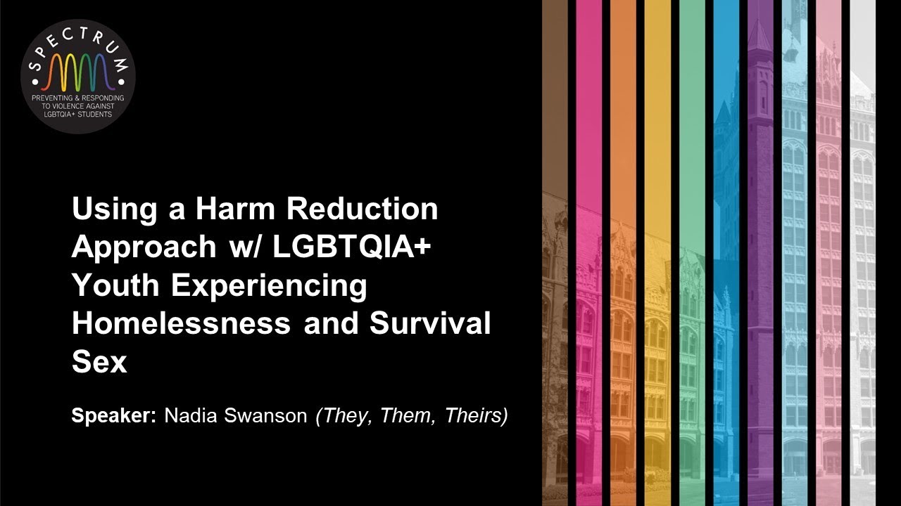 Using a Harm Reduction Approach with LGBTQIA+ Youth Experiencing ...