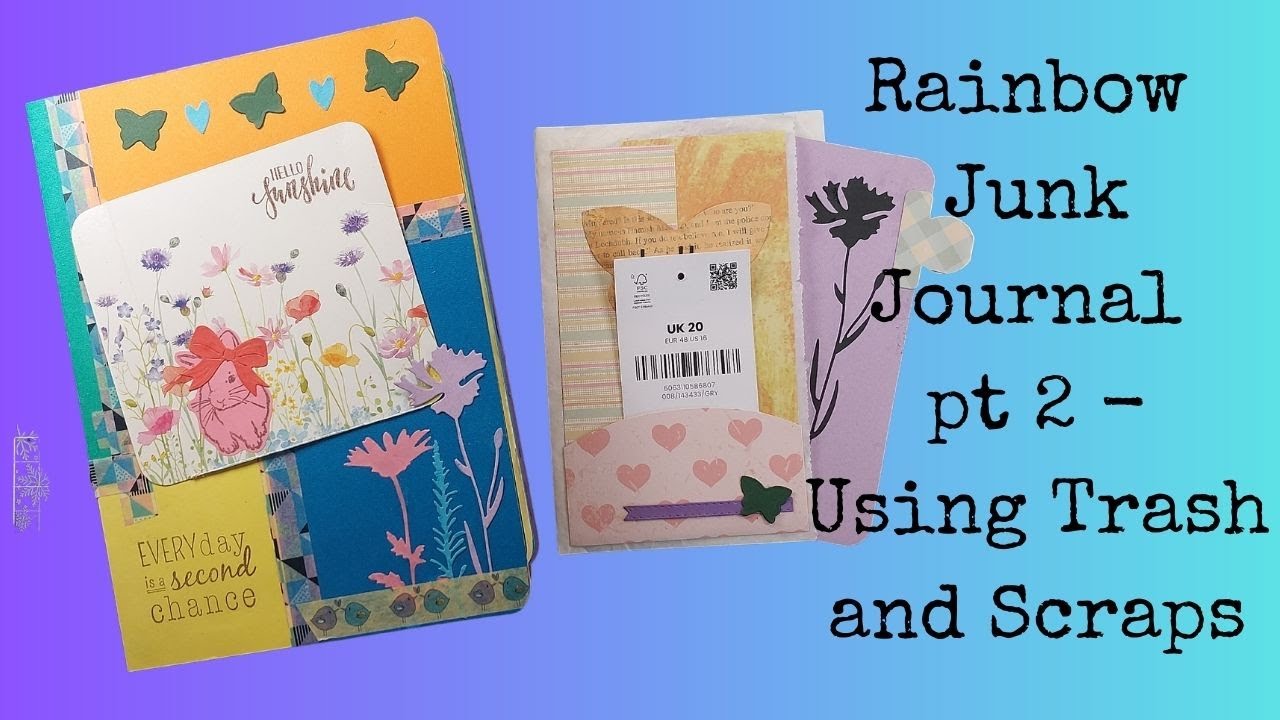 Rainbow Junk Journal Using Trash and Scraps pt 2 - YouTube