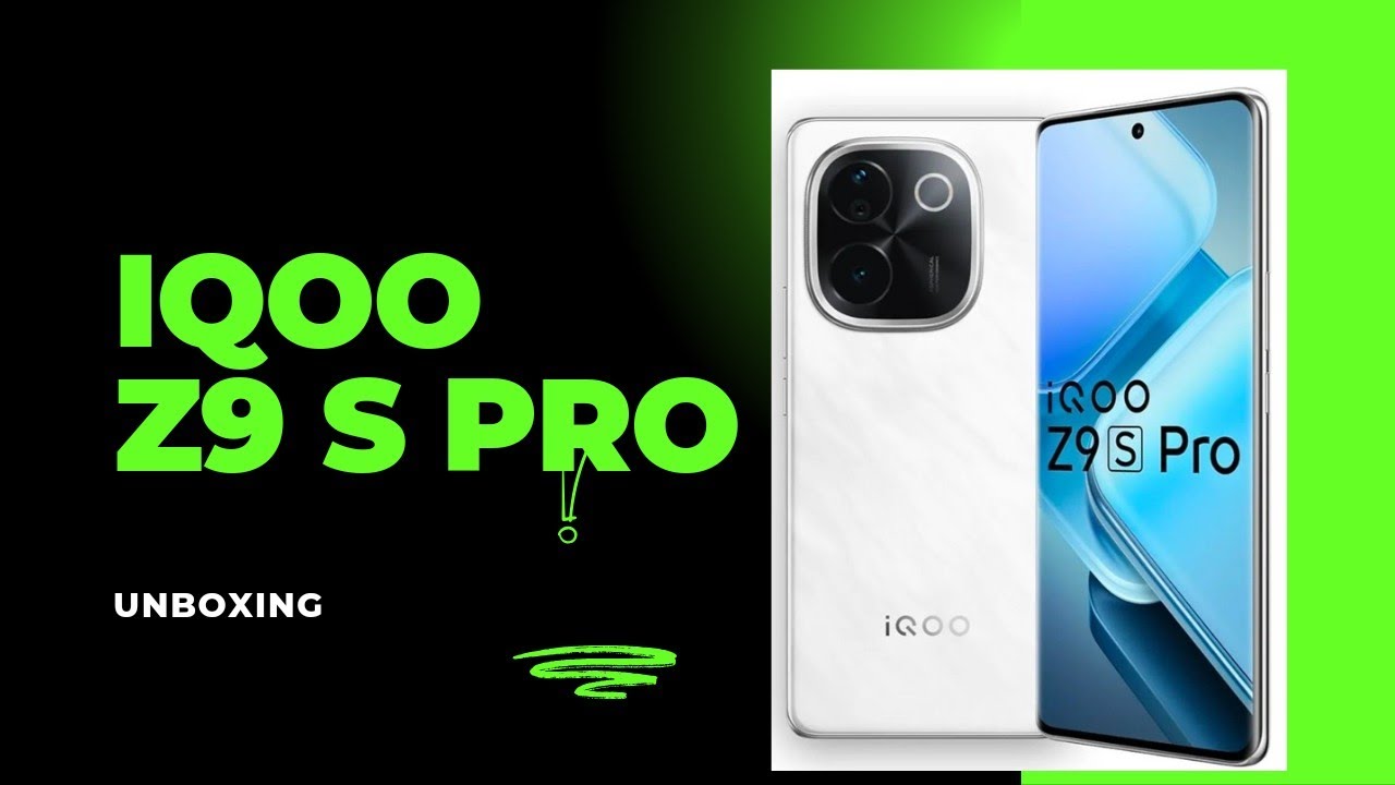 IQOO Z9S pro 5G | Unboxing | IQOO Mobiles | Z9 series | Vivo Mobile ...