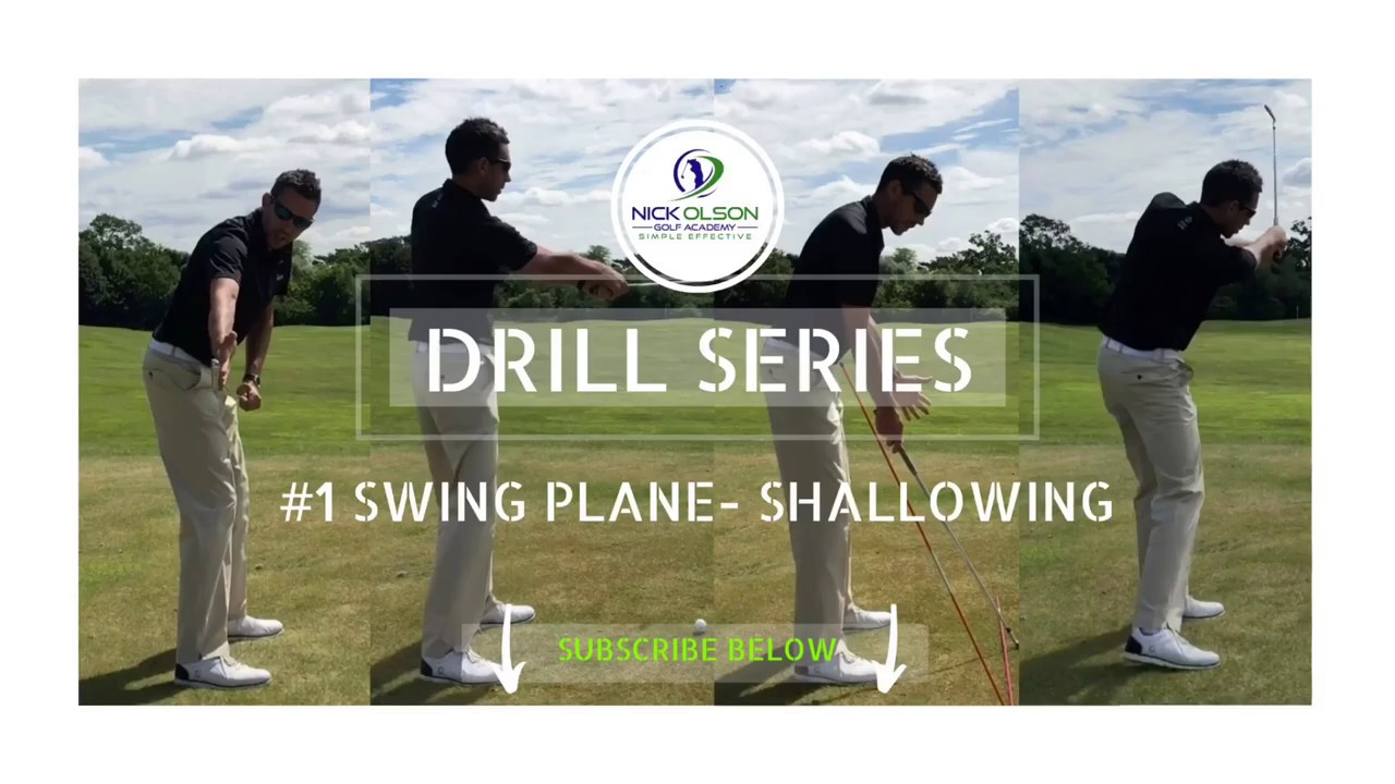GOLF COACHING DRILL SERIES- #1 SWING PLANE SHALLOWING - YouTube