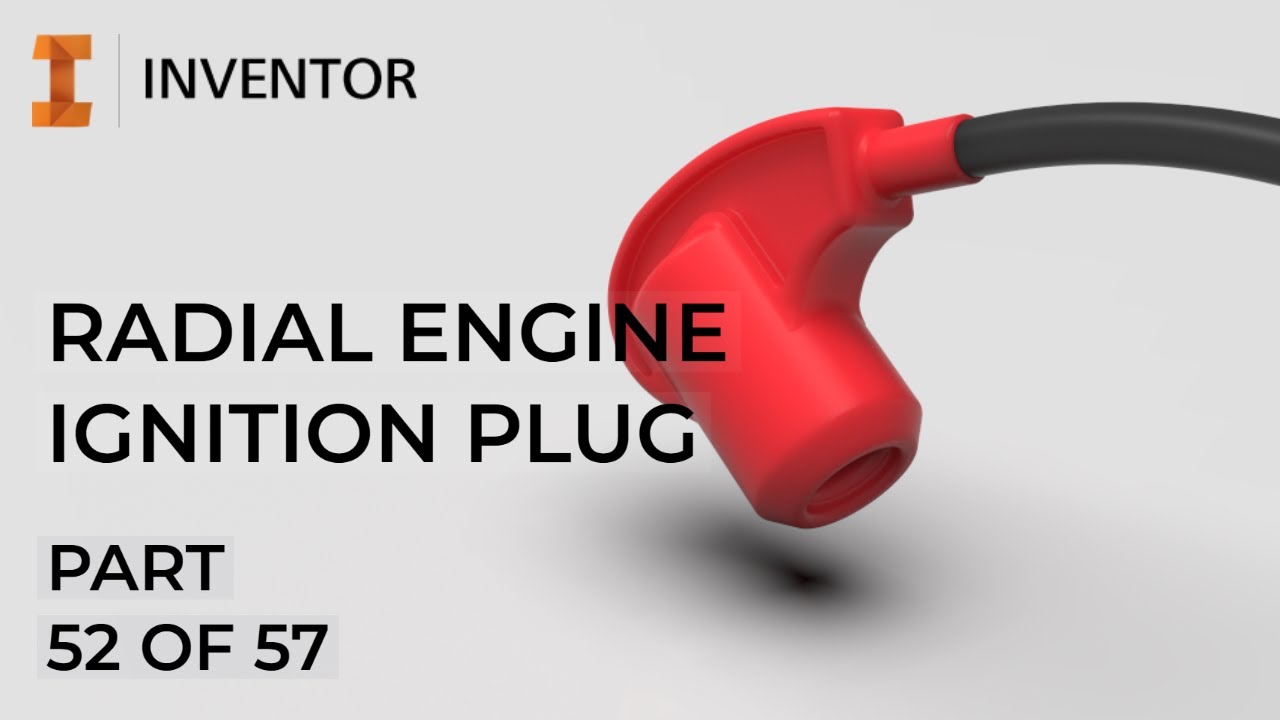 Inventor 2020 | Radial Engine | Ignition Plug | Vol. 52 - YouTube