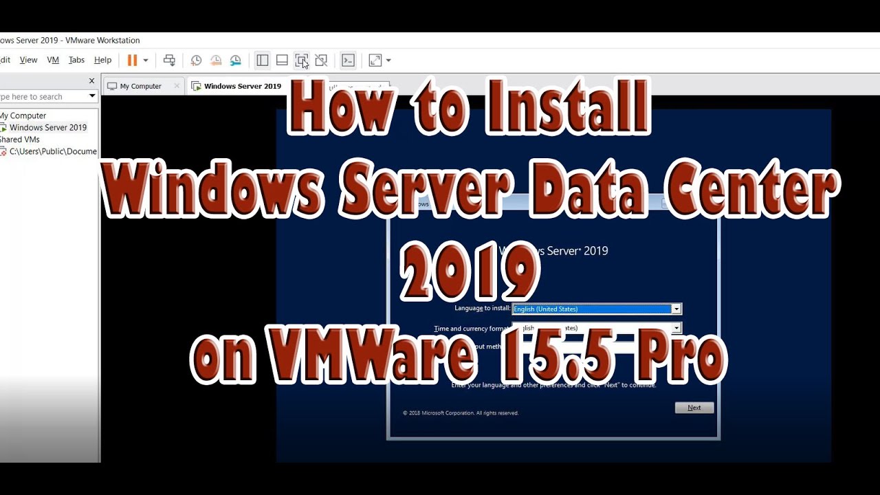 How to Install Windows Server Data Center 2019 on VMWare 15 5 Pro - YouTube