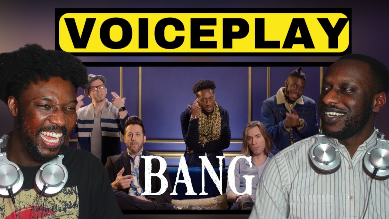 His First Time Hearing Bang! Voiceplay feat. Deejay Young - YouTube