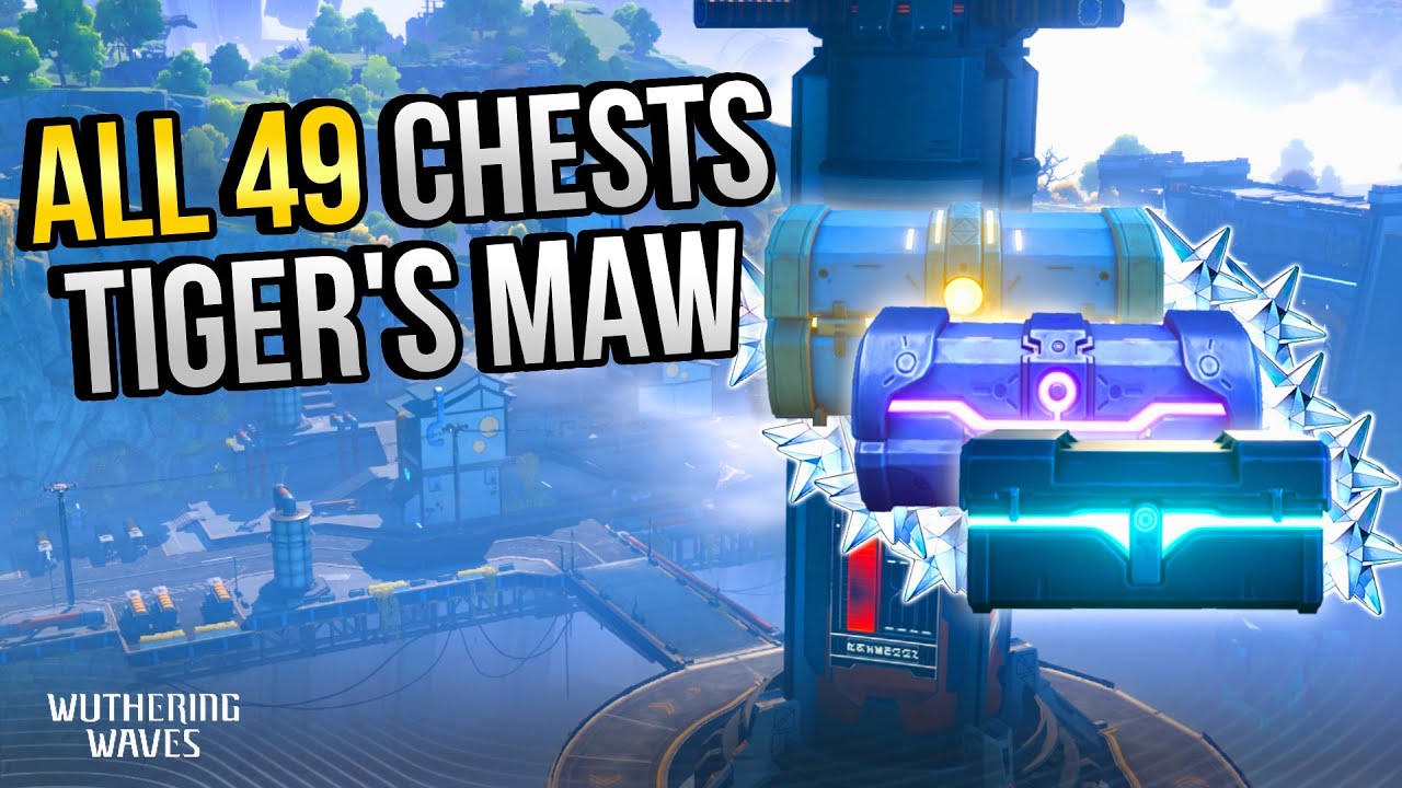 ALL Chest Locations In Tiger's Maw | In Depth Follow-Along |【Wuthering ...