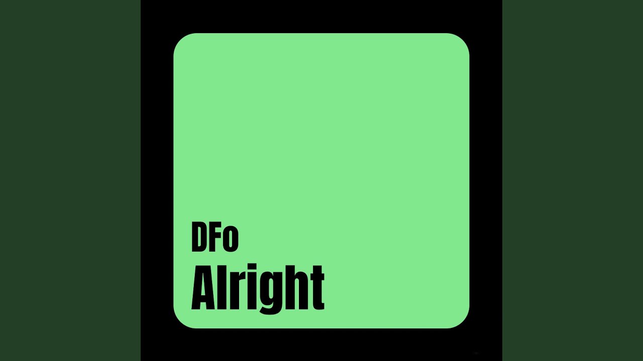 Alright - YouTube