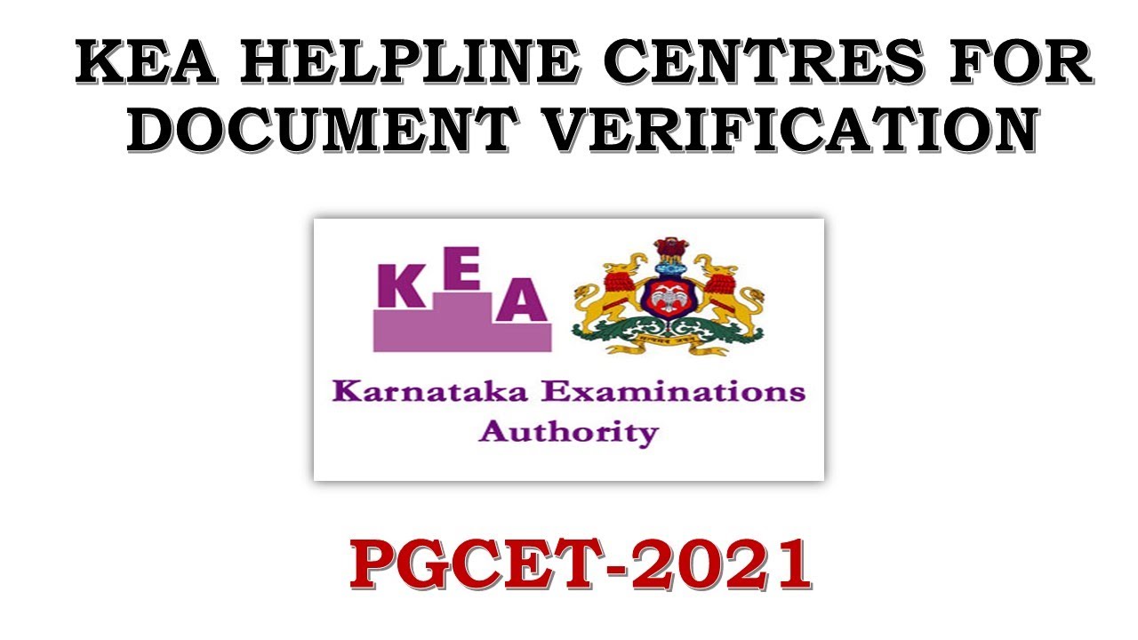 KEA Helpline Centers for Document Verification | PGCET 2021 - YouTube