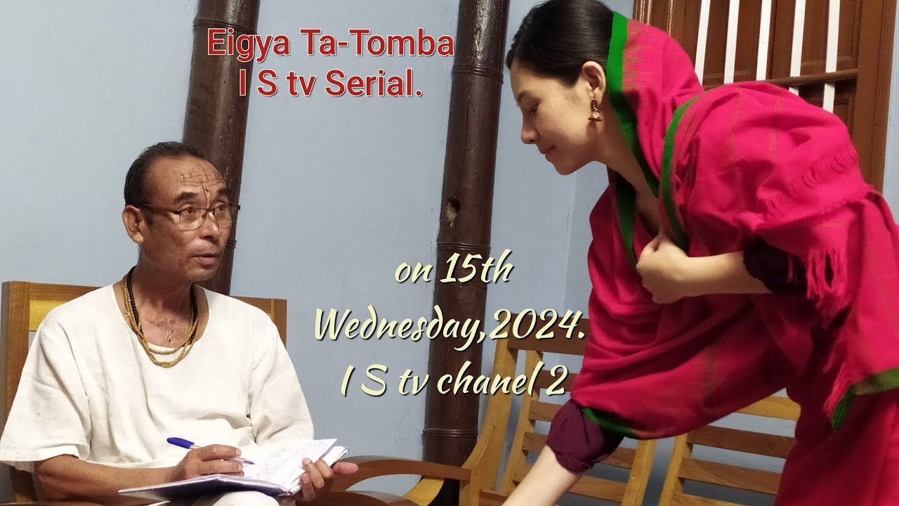 Eigya Ta-Tomba ( A Manipuri serial play)@bobbyangom3180#serial # ...