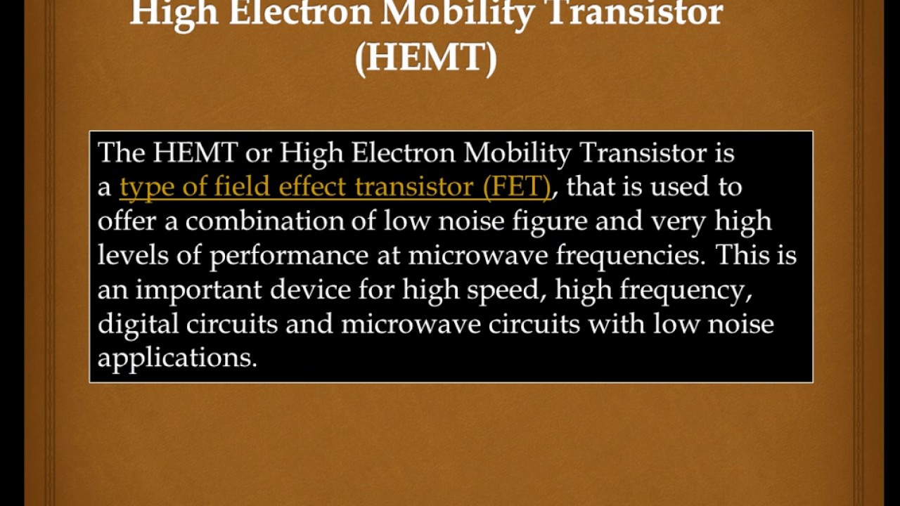 A quick introduction to High Electron Mobility Transistor (HEMT) - YouTube