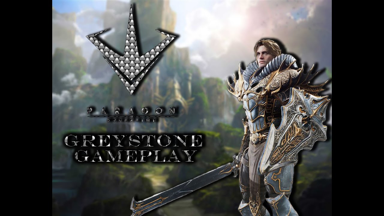 Greystone Gameplay (Test Build) @PARAGON: The Overprime - YouTube