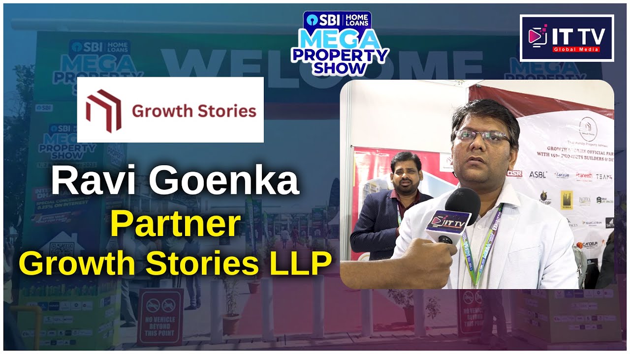 SBI Mega Property Show 2023 | Ravi Goenka, Partner | Growth Stories LLP ...