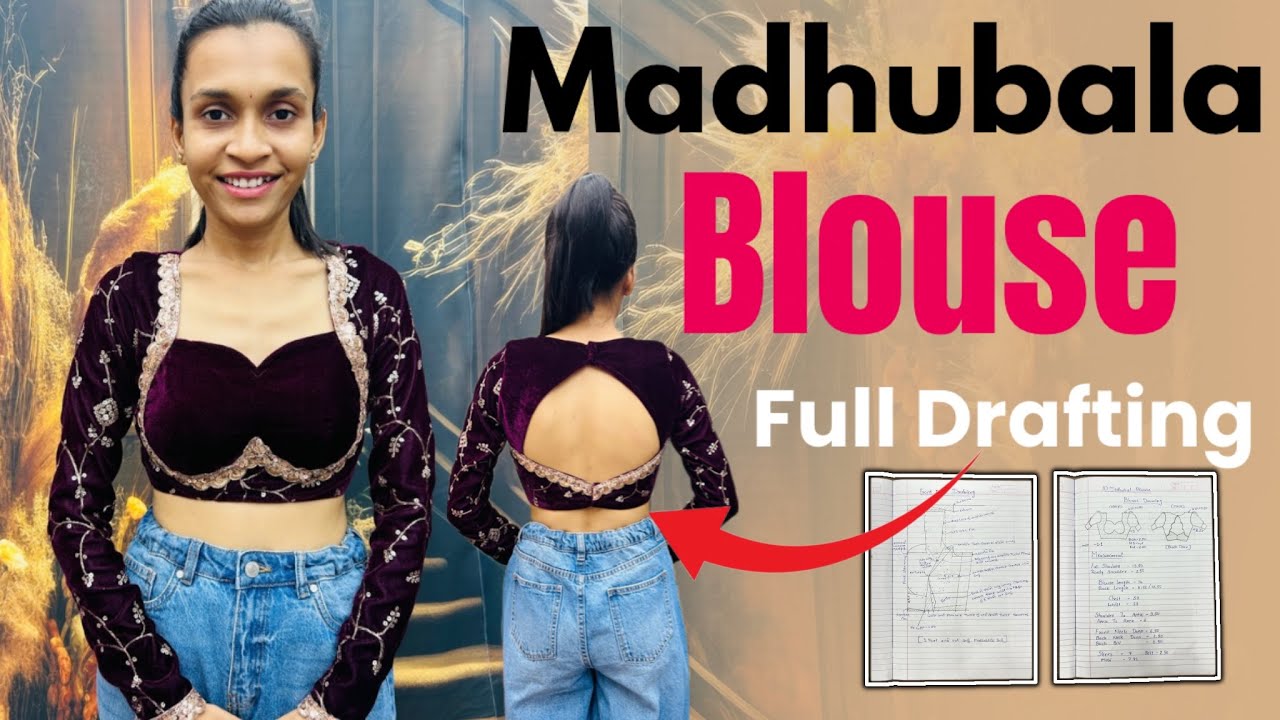 Madhubala Blouse Full Drafting aek hi video me 😱Madhubala Blouse Cutting And Stitching Full ...