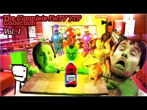 The Complete FatTV YTP Collection Vol 1 - YouTube