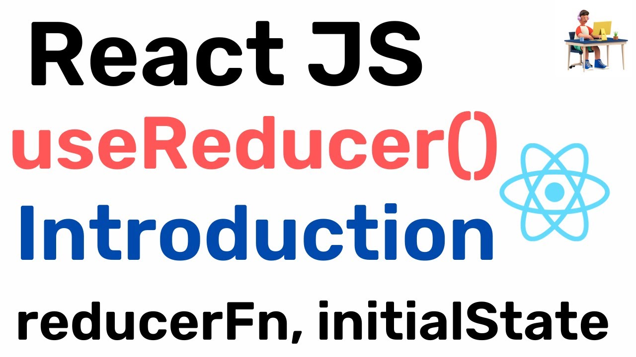 Reactjs Usereducer Introduction Hindi Coding Scenes Youtube