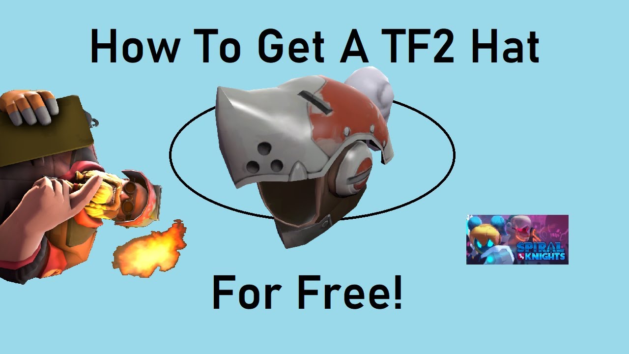 How To Get A TF2 Hat For Free: The Spiral Sallet Guide [TF2] - YouTube