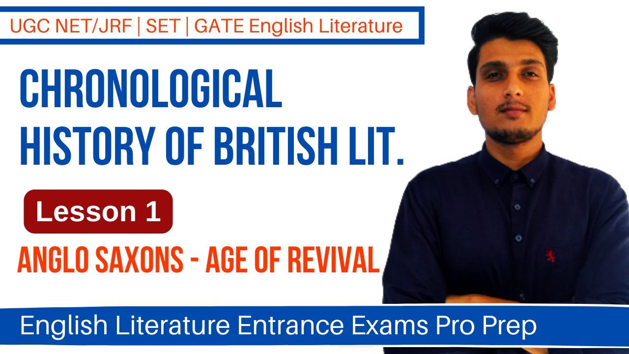 Chronological History of British Literature - Part 1 - UGC NET ENGLISH ...