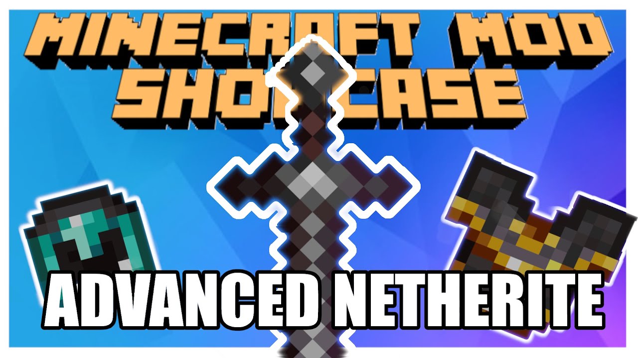 Advanced Netherite!! 4 Brand new Netherite variants | Minecraft Mod ...