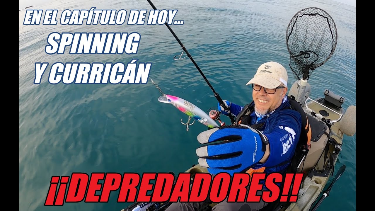 Pesca en kayak, SPINNING, CURRICÁN 🔥🔥Depredadores!!🔥🔥 - YouTube