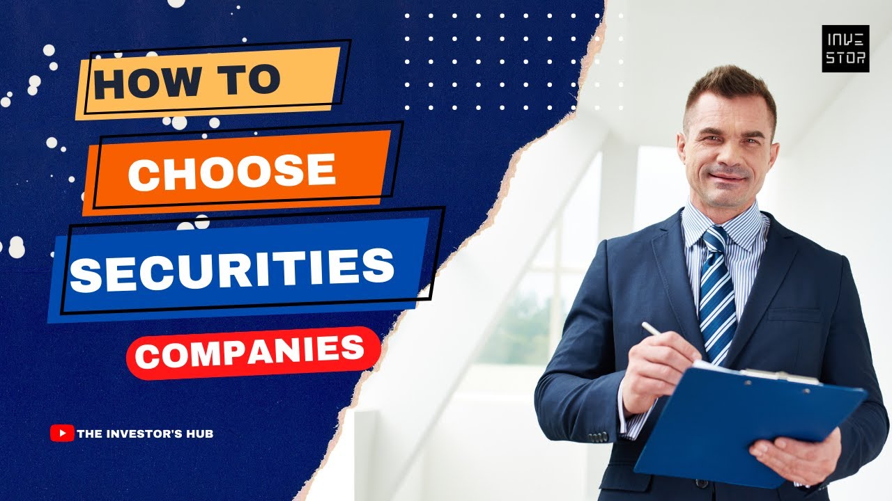 How to choose securities company |9 simple steps - YouTube