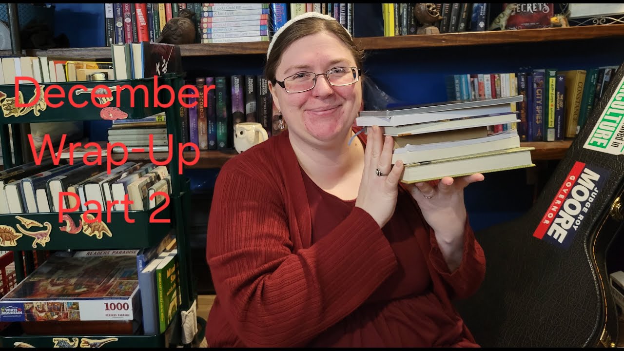 December 2024 Wrap Up, part 2 - YouTube