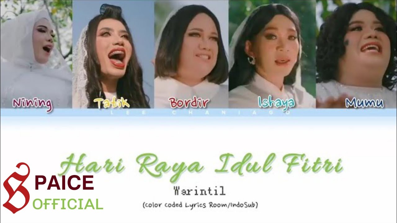 @Warintil.official ‘Hari Raya Idul Fitri’ (Color Coded Lyrics Room ...