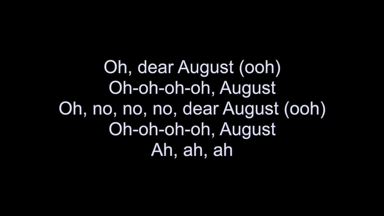 Pj Harding, Noah Cyrus- Dear August Lyrics - YouTube