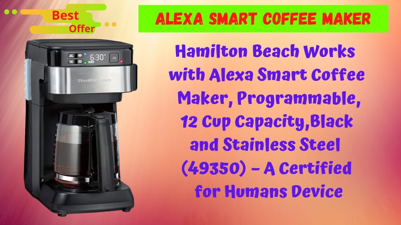 Alexa Smart Coffee Maker | Best Coffee Maker Machine Review - YouTube