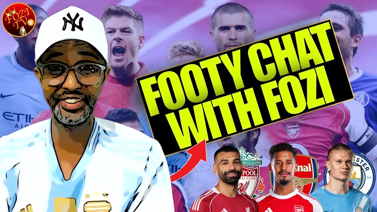 🚨LIVE CHAT WITH FOZI | FOOTY TALK | TALK ABOUT ANYTHING YOU WANT AND ...