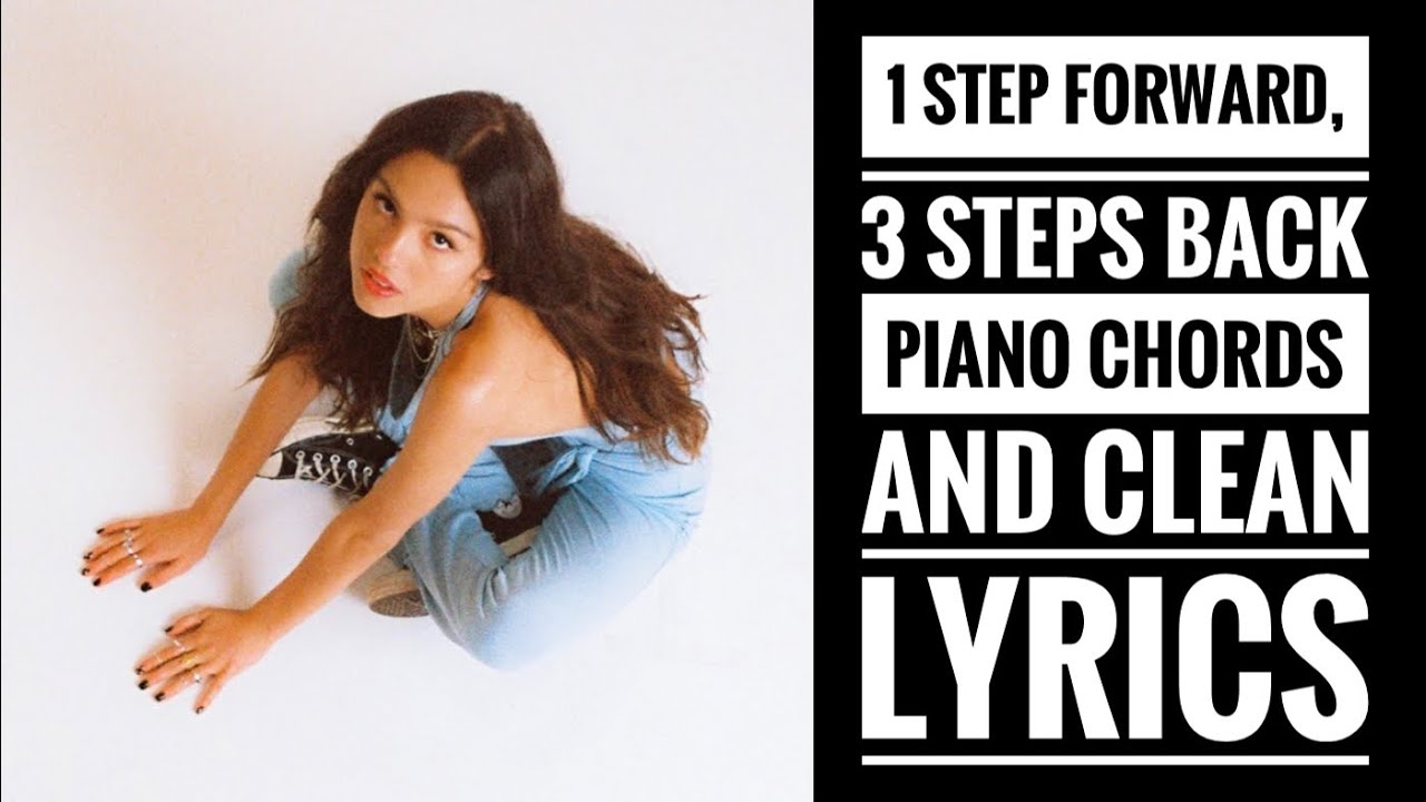 1 Step Forward, 3 Steps Back/Olivia Rodrigo/Piano Chords and Clean ...