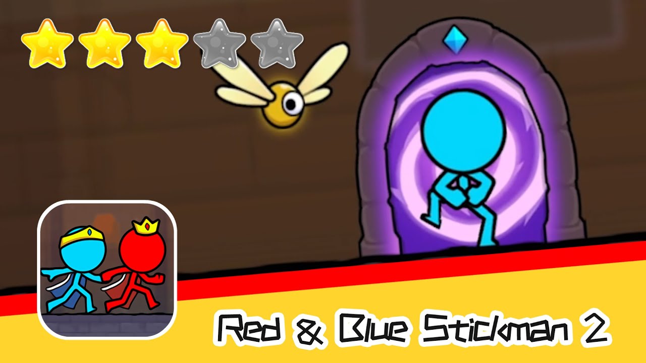Red & Blue Stickman 2 #06 Walkthrough Fire and water puzzle game ...